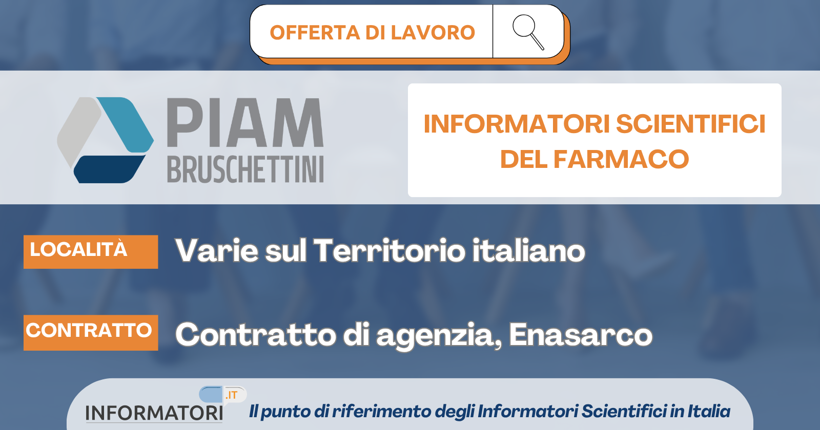 Piam Bruschettini - Ricerca Informatori Scientifici del Farmaco
